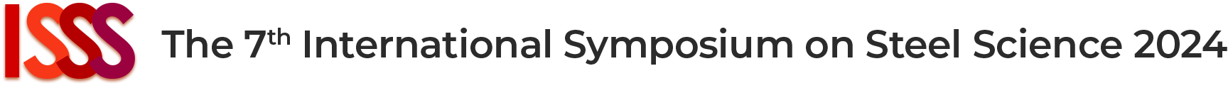 The 7th International Symposium on Steel Science 2024